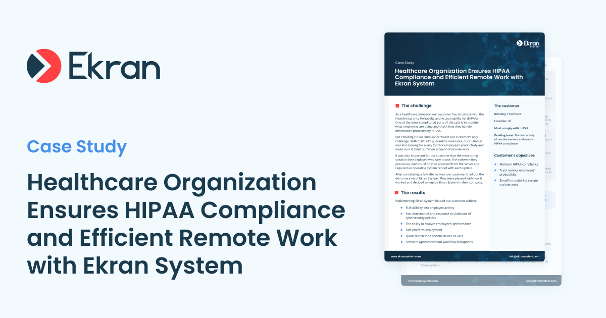 Healthcare Organization Ensures HIPAA Compliance and Efficient Remote ...